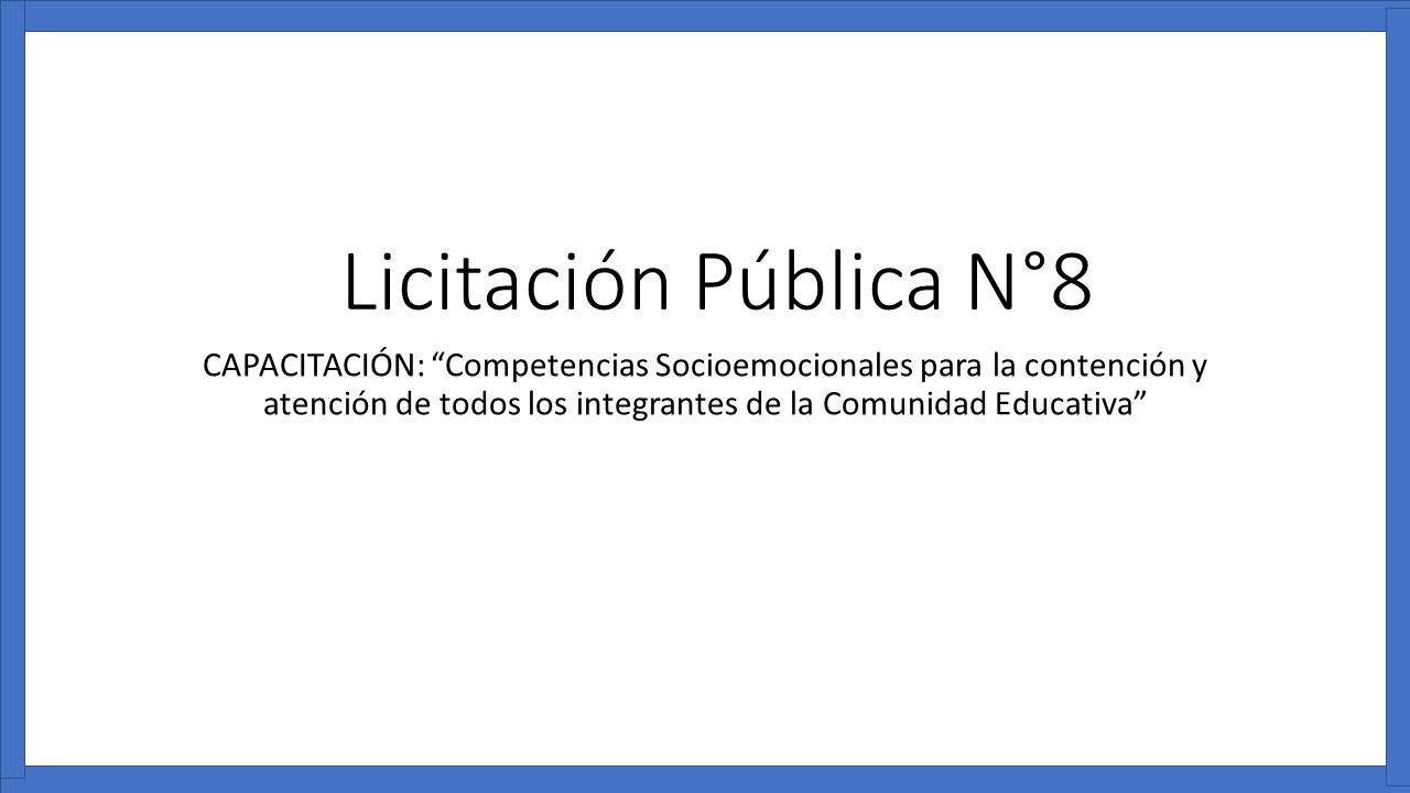 Licitación N°8 – Colegio Bicentenario Sagrado Corazón de Jesús